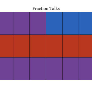 Fraction Talks - Math For Love