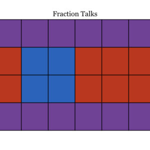 Fraction Talks - Math For Love