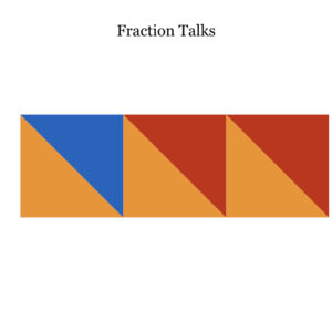 Fraction Talks - Math For Love
