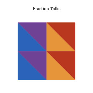 Fraction Talks - Math For Love