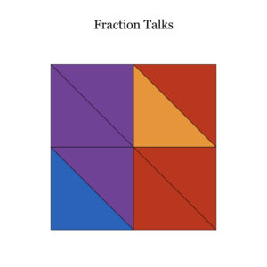 Fraction Talks - Math For Love