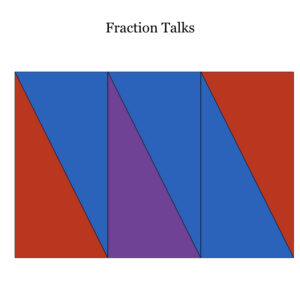 Fraction Talks - Math For Love